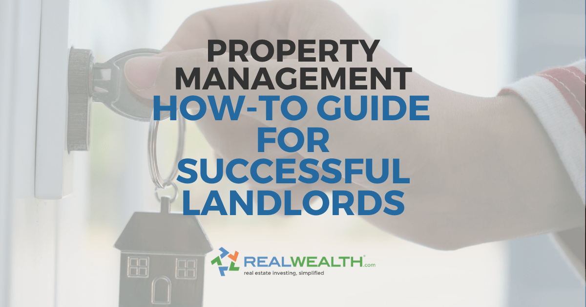 Complete Property Management How-To Guide for Successful Landlords