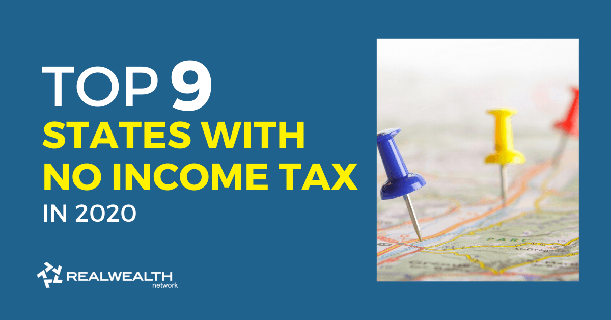 Top 9 States with No Income Tax in 2020 [Free Guide]